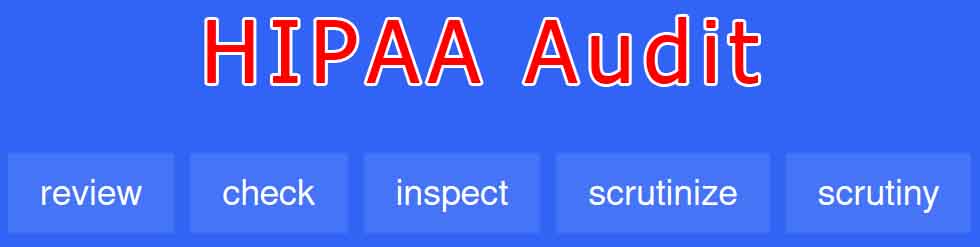 HIPAA Audit | HIPAA Compliance for Security